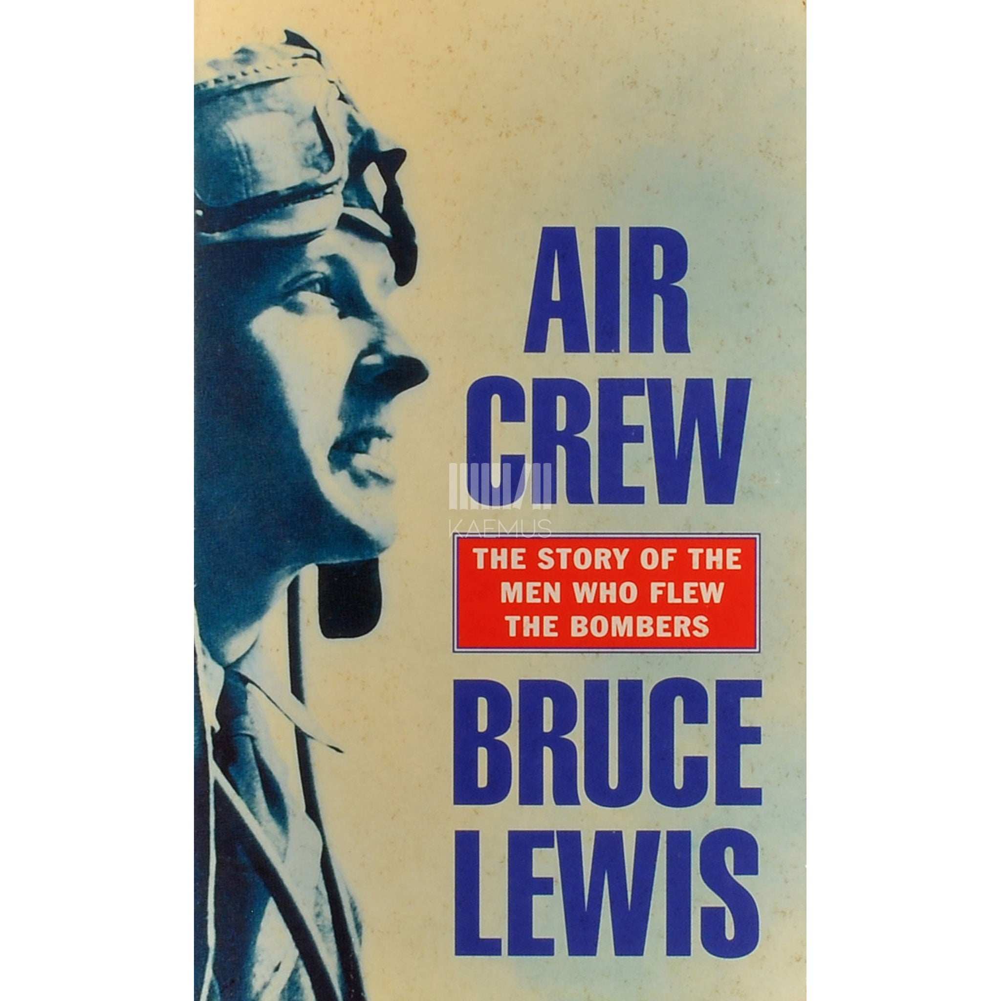 Bruce Lewis. Aircrew – Kaemus